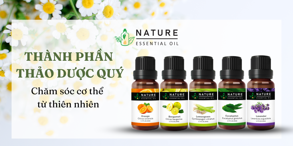Nature Essential Oil – Tinh Dầu Thiên Nhiên